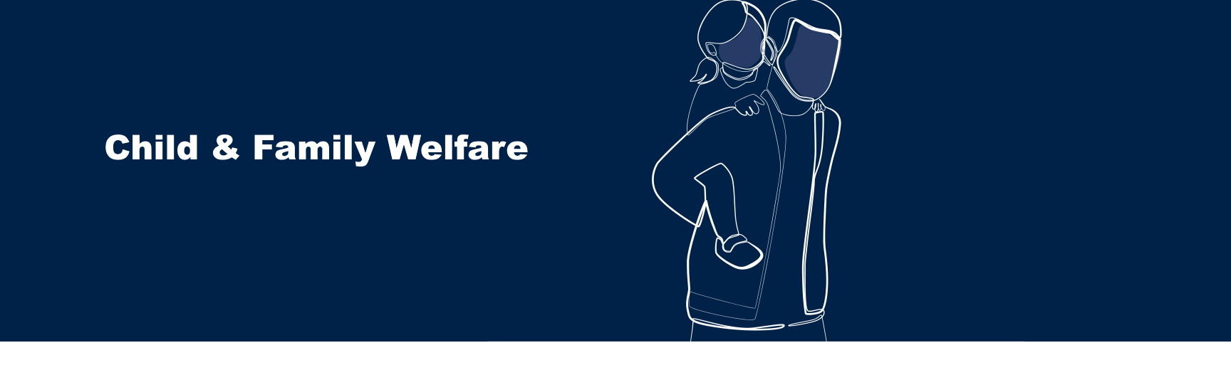 Child & Family Welfare | Department of Social Policy and Intervention